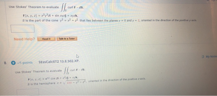 Solved Use Stokes Theorem To Evaluate Curl F Ds F X Y