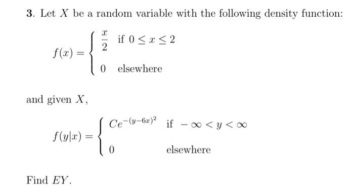 Solved 3 Let X Be A Random Variable With The Following 6803