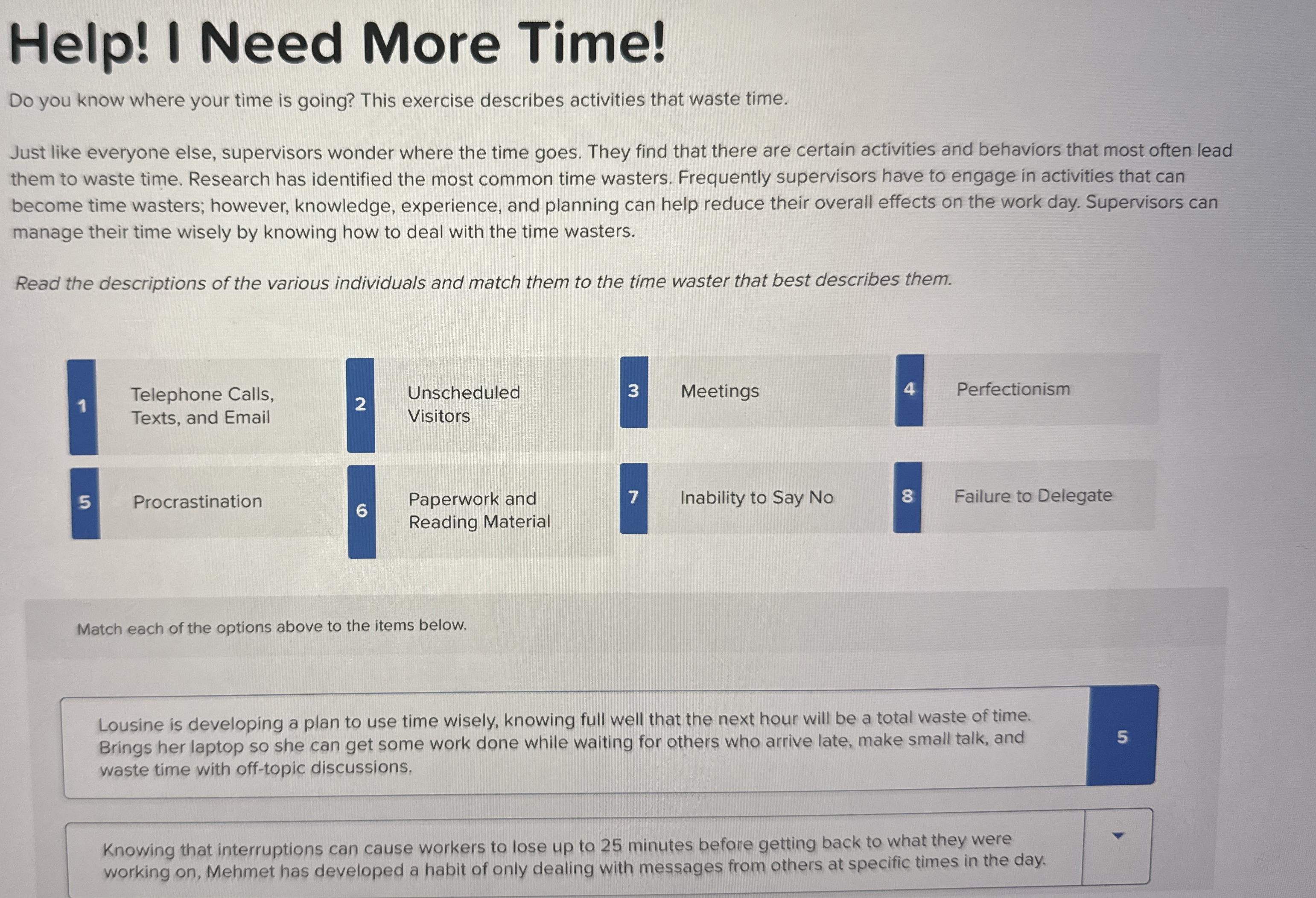 Solved Help! I Need More Time!Do you know where your time is | Chegg.com