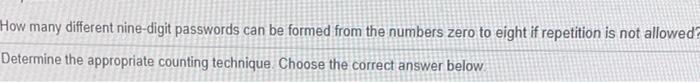 Solved How many different nine-digit passwords can be formed | Chegg.com