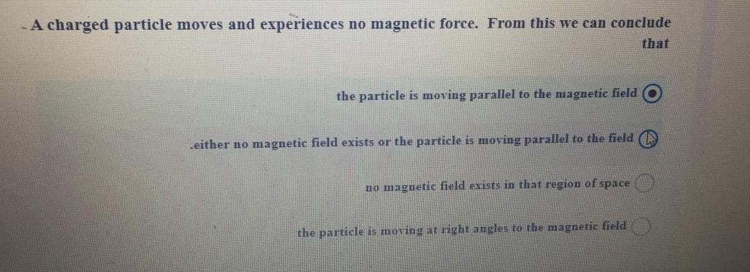 Solved - A charged particle moves and experiences no | Chegg.com