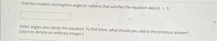 Solved Find the smallest nonnegative angle (in radians) that | Chegg.com