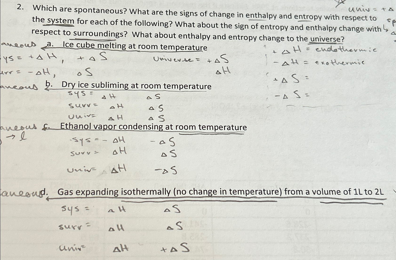 Solved Which are spontaneous? What are the signs of change | Chegg.com