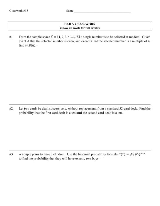Solved #1 From the sample space S={1,2,3,4,…,15} a single | Chegg.com
