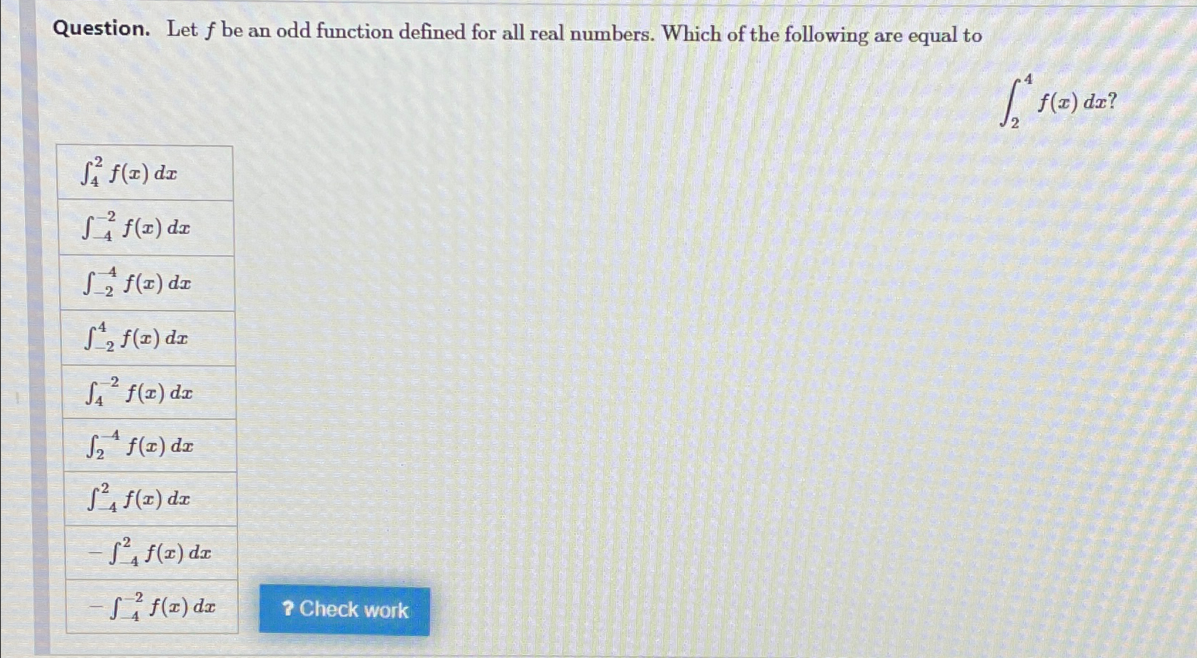 Solved Question. Let f ﻿be an odd function defined for all | Chegg.com