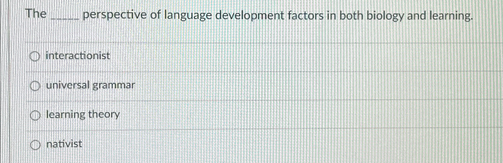 Solved The perspective of language development factors in | Chegg.com