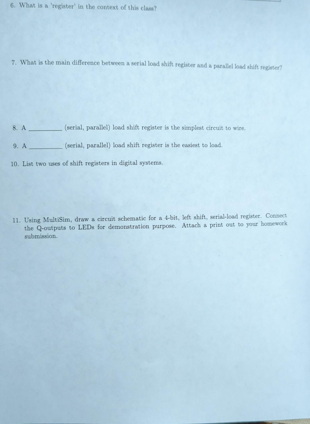 Solved 6. What is a 'register' in the context of this class? | Chegg.com