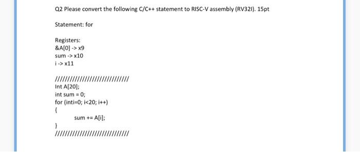Solved Q1 Please convert the following C/C++ statement to | Chegg.com