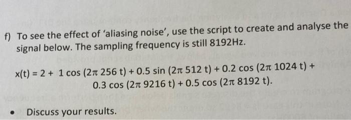 Solved Creating a Discrete signal and analysing the | Chegg.com Solved Creating a Discrete signal and analysing the | Chegg.com