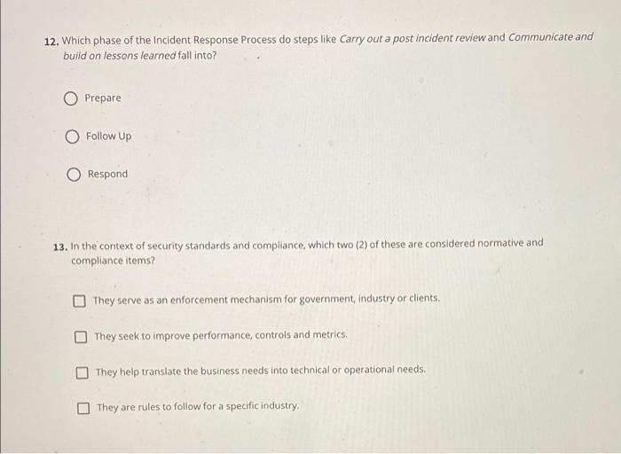 Solved 1 Which Two 2 Key Components Are Part Of Incident Chegg