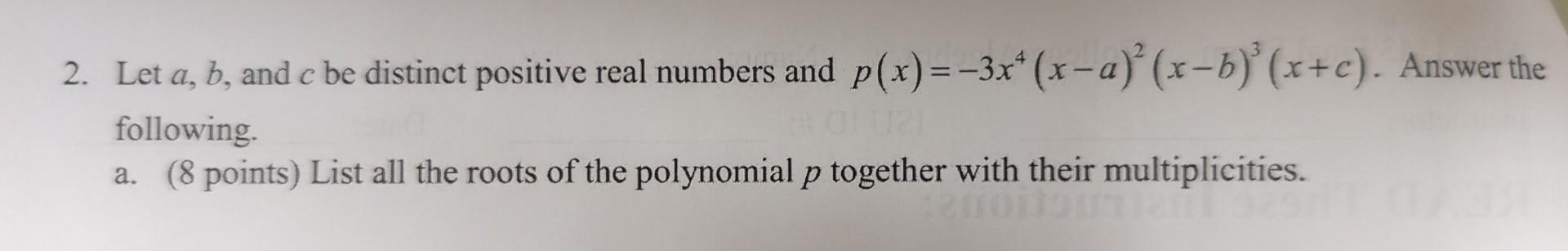 Solved 2. Let a,b, and c be distinct positive real numbers | Chegg.com