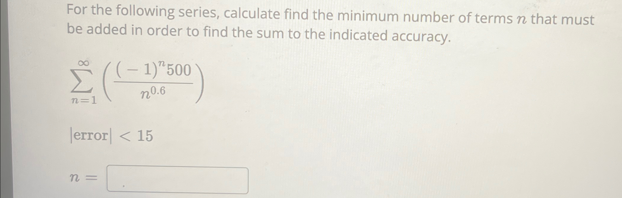 Solved For the following series, calculate find the minimum | Chegg.com