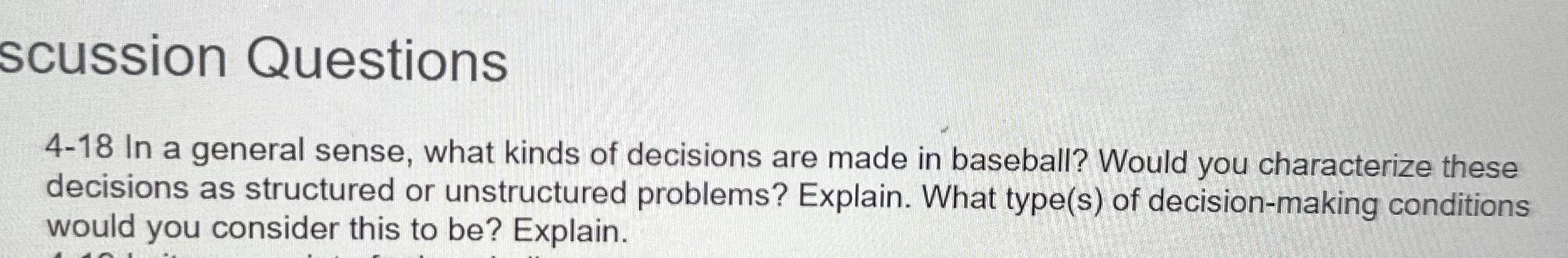 Solved scussion Questions4-18 ﻿In a general sense, what | Chegg.com