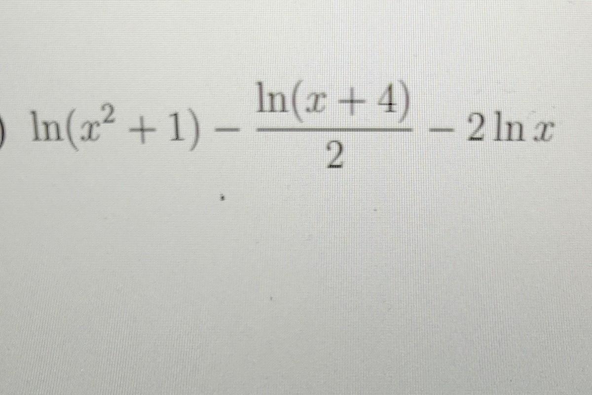 Solved ln(x2+1)−2ln(x+4)−2lnx | Chegg.com