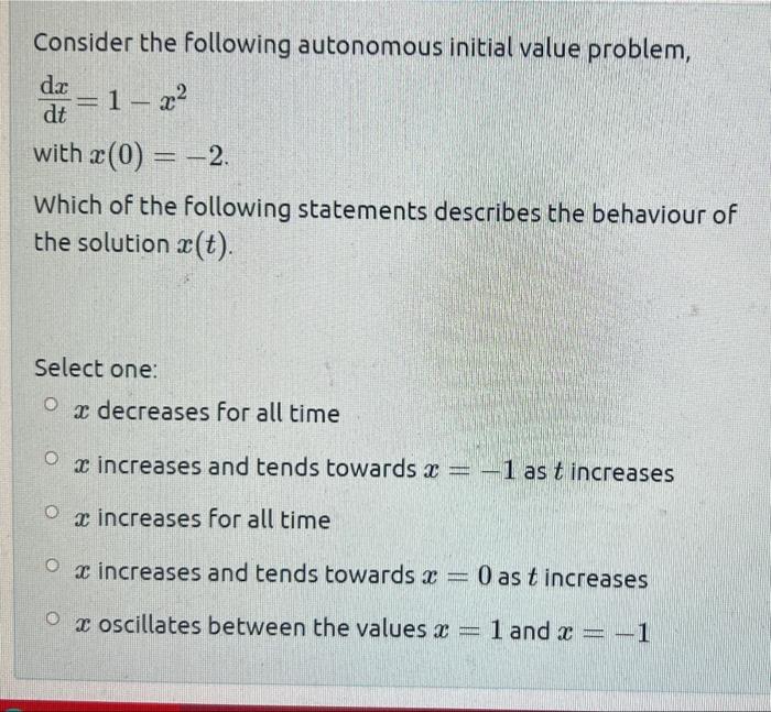 Solved Consider the following autonomous initial value | Chegg.com