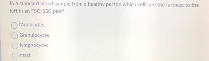 Solved In a standard blood sample from a healthy person | Chegg.com