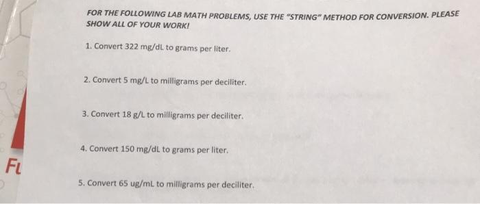 Solved FOR THE FOLLOWING LAB MATH PROBLEMS, USE THE "STRING" | Chegg.com