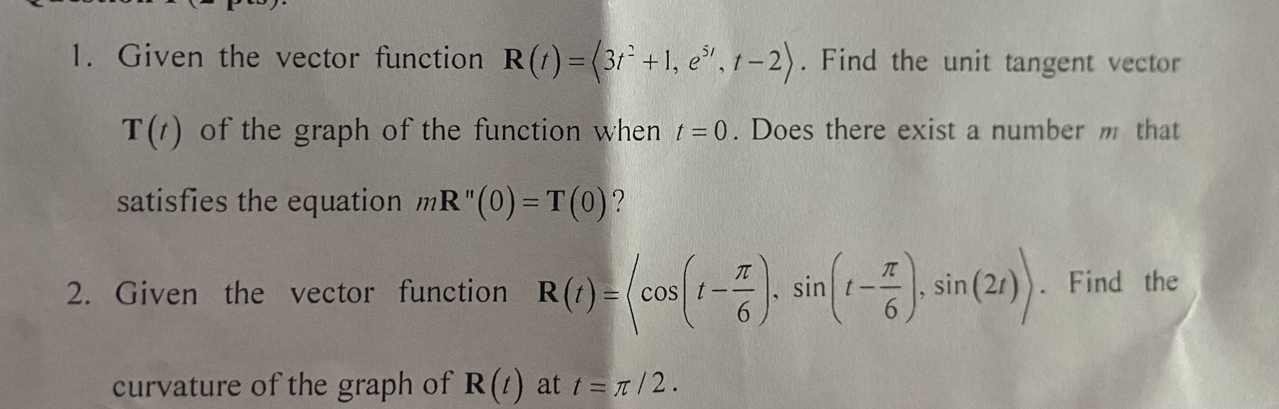 Solved Given the vector function R(t)=(:3t2+1,e51,t-2:). | Chegg.com