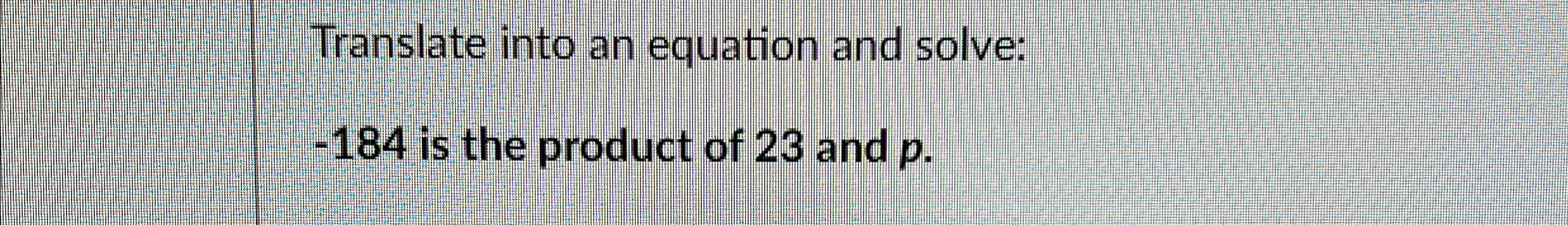 Solved Translate into an equation and solve:-184 ﻿is the | Chegg.com