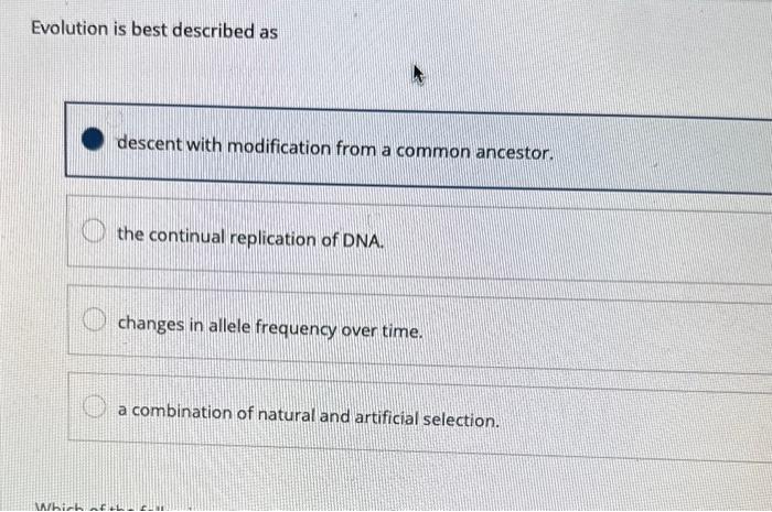 Solved Evolution is best described as descent with | Chegg.com