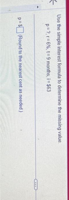 Solved Use the simple interest formula to determine the | Chegg.com