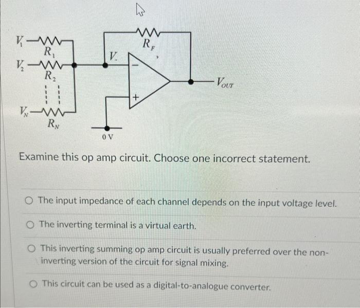 Solved Examine this op amp circuit. Choose one incorrect | Chegg.com