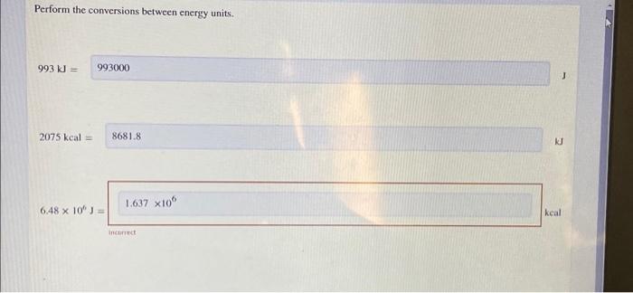 Solved Perform the conversions between energy units. 993 kJ | Chegg.com