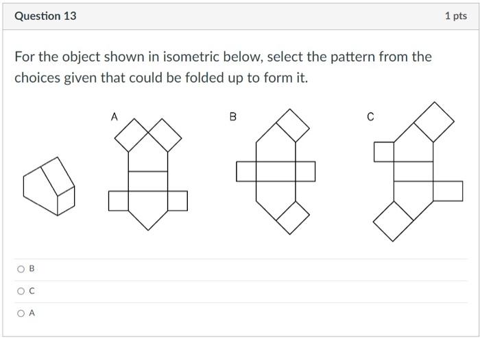 Solved For the object shown in isometric below, select the | Chegg.com