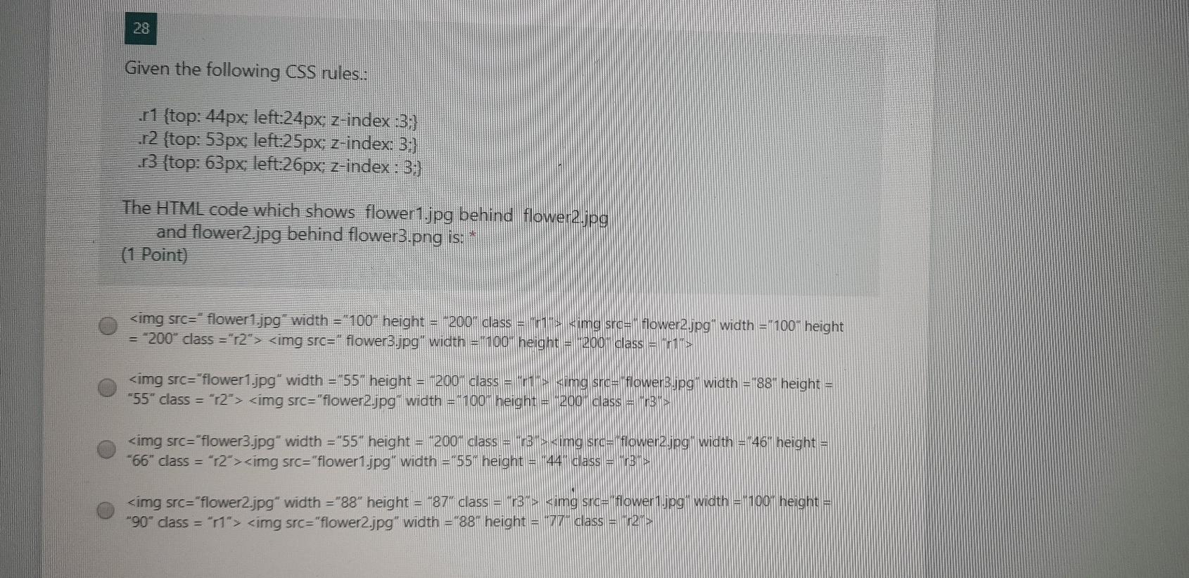 Solved 28 Given the following CSS rules.: 11 {top: 44px; | Chegg.com
