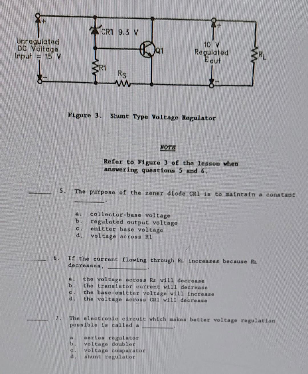 Solved CR1 9.3 V 10 V Ba₁ Regulated E out Rs ww Figure 3. | Chegg.com