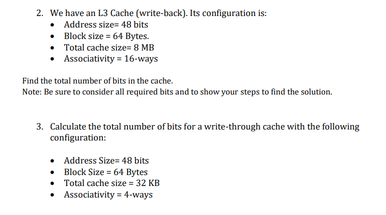 Solved Find the total number of bits in the cache.Note: Be | Chegg.com