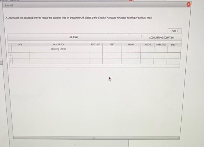 Solved Book Show Me How Adjusting entry for accrued fees | Chegg.com