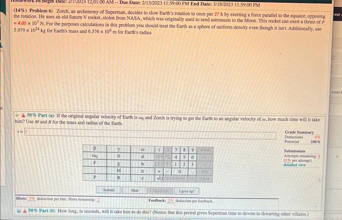 Solved (14\%) Problem 6: Zorch, an archenemy of Superman, | Chegg.com