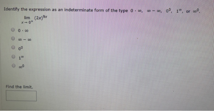 Solved Identify the expression as an indeterminate form of | Chegg.com