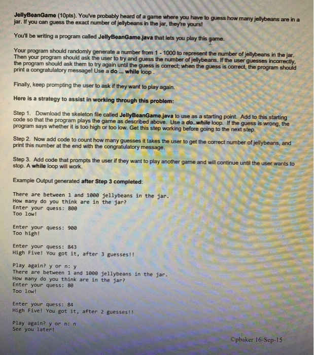 Solved JellyBeanGame (10pts). You've probably heard of a | Chegg.com