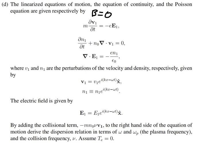 (d) The linearized equations of motion, the equation | Chegg.com