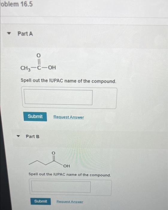 Solved Spell out the IUPAC name of the compound. Part B | Chegg.com