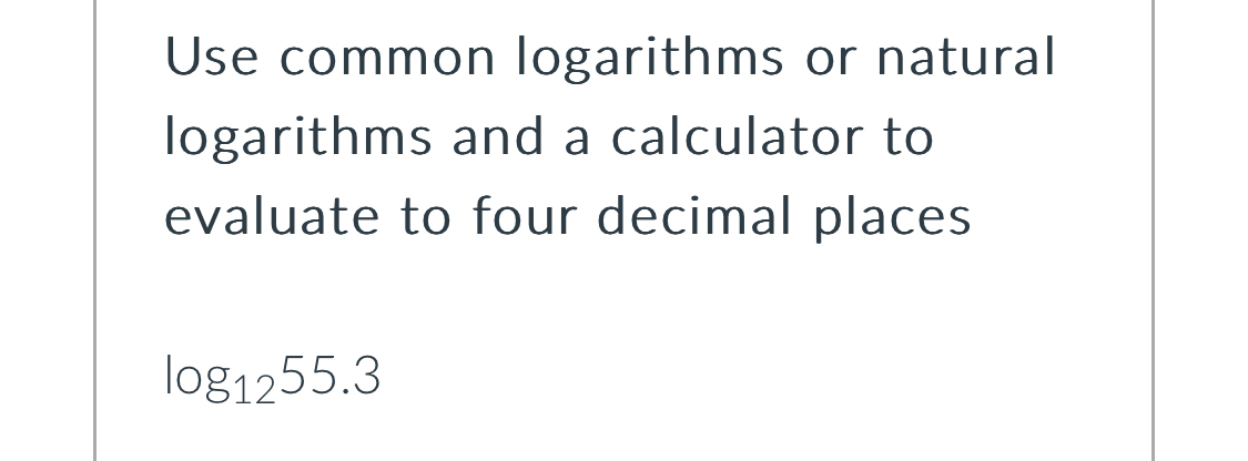 Solved Use common logarithms or natural logarithms and a | Chegg.com