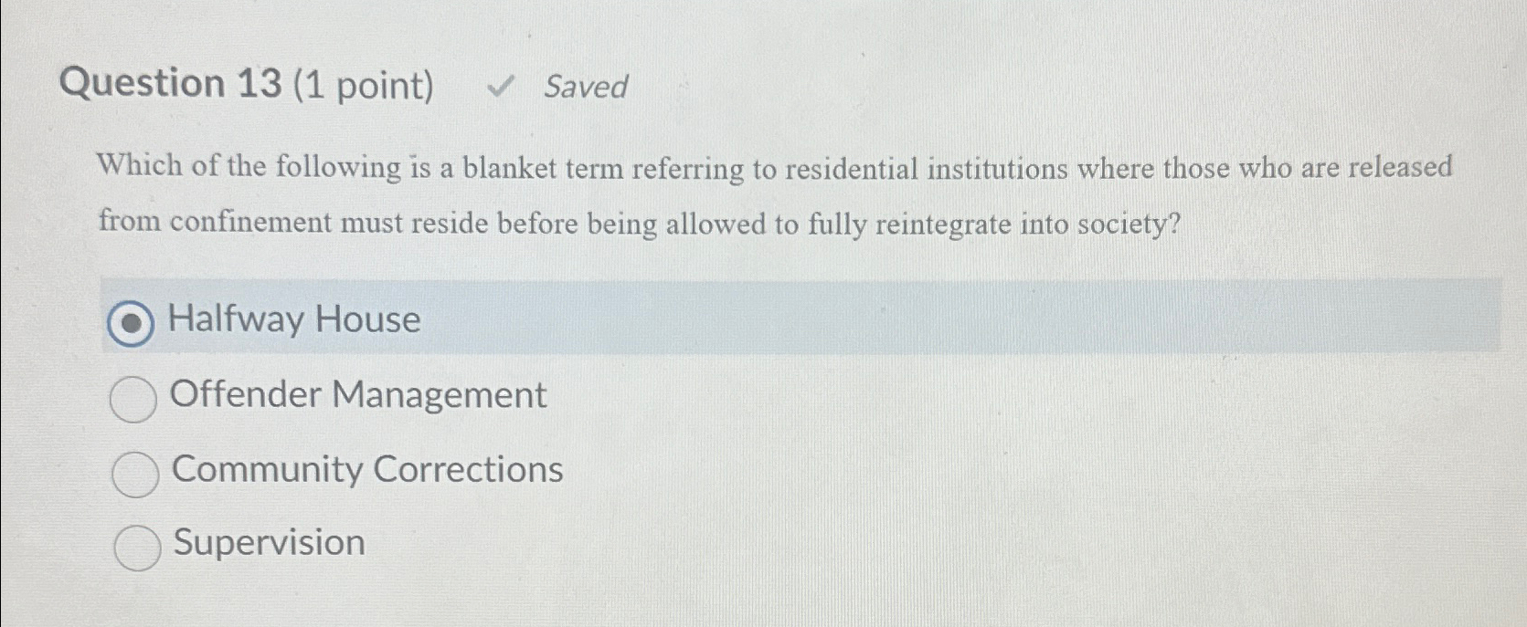 Solved Question 13 (1 point) SavedWhich of the following | Chegg.com Solved Question 13 (1 point) SavedWhich of the following | Chegg.com