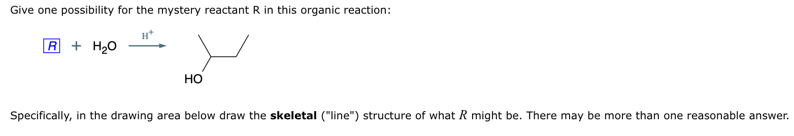 Solved Give one possibility for the mystery reactant R ﻿in | Chegg.com