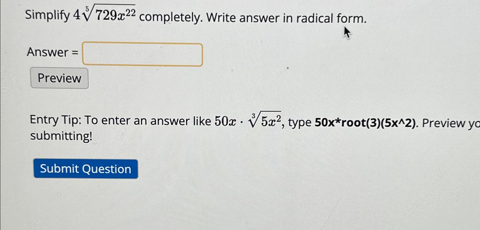 Solved Simplify 4729x225 ﻿completely. Write answer in | Chegg.com