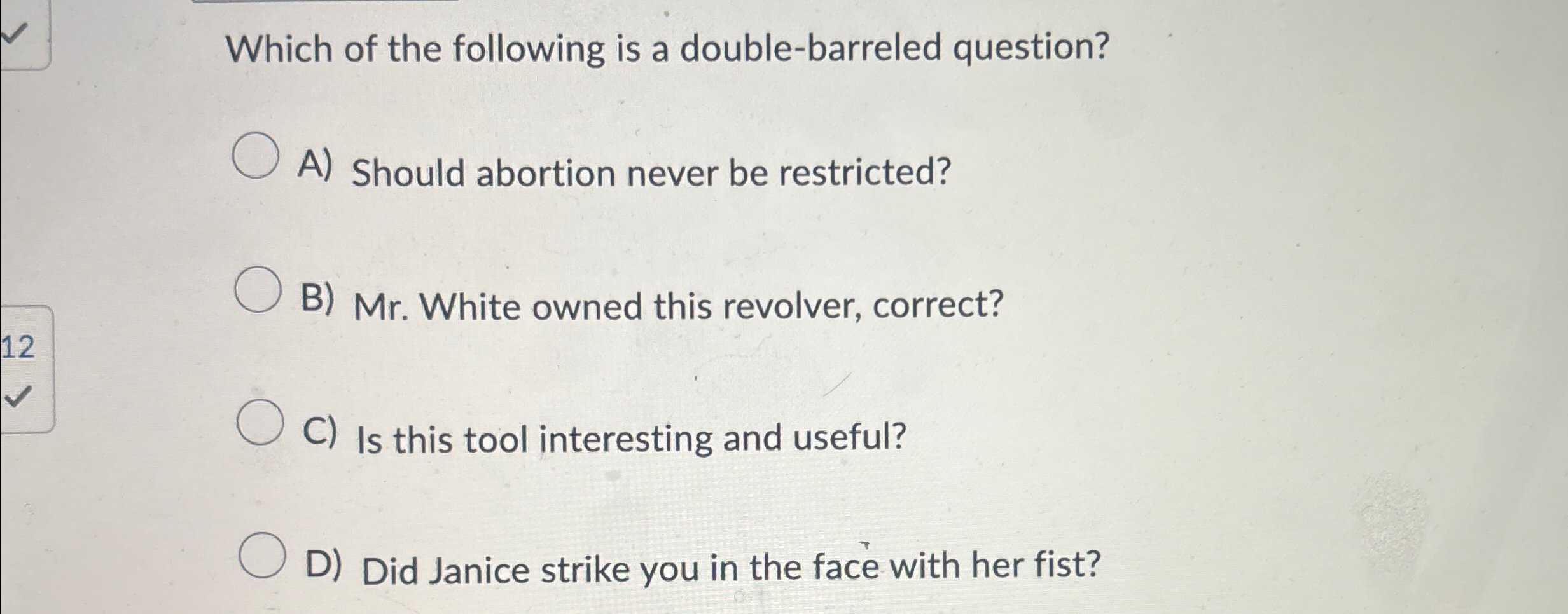 Solved Which of the following is a double-barreled | Chegg.com