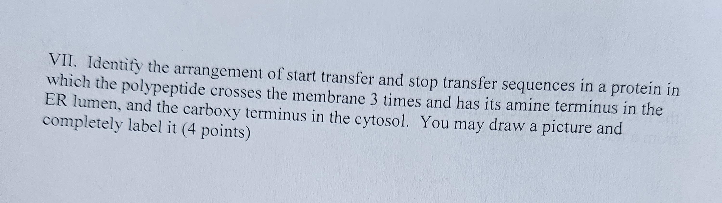 Solved by an EXPERT VII. Identify the arrangement of start transfer and ...