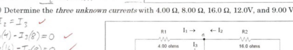 Solved Determine the three unknown currents with | Chegg.com