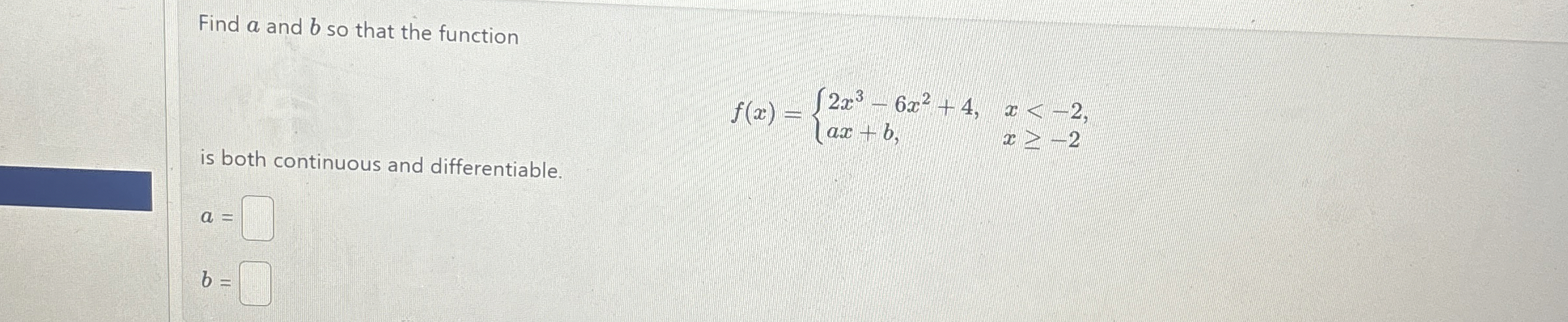 Solved Find a and b ﻿so that the | Chegg.com