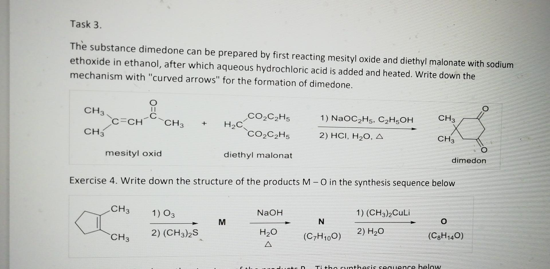 Solved Task 3. The substance dimedone can be prepared by | Chegg.com