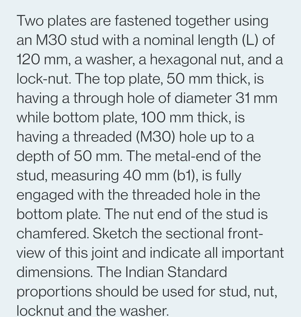 Solved Two plates are fastened together using an M30 stud | Chegg.com