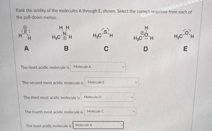 Solved Rank the acidity of the molecules A through E, shown. | Chegg.com