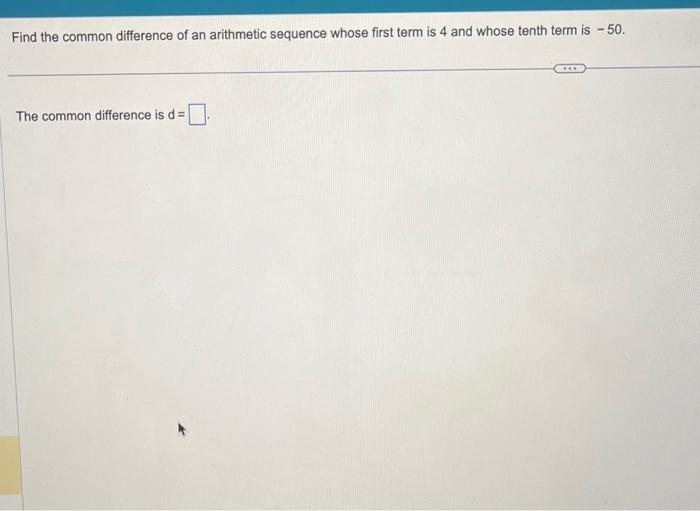 Solved Find the common difference of an arithmetic sequence | Chegg.com
