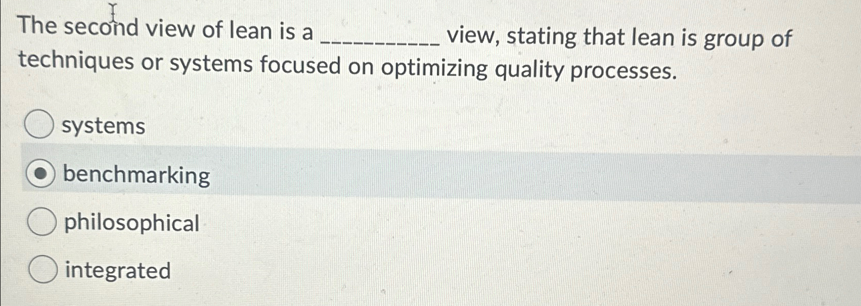 Solved The second view of lean is a view, stating that lean | Chegg.com